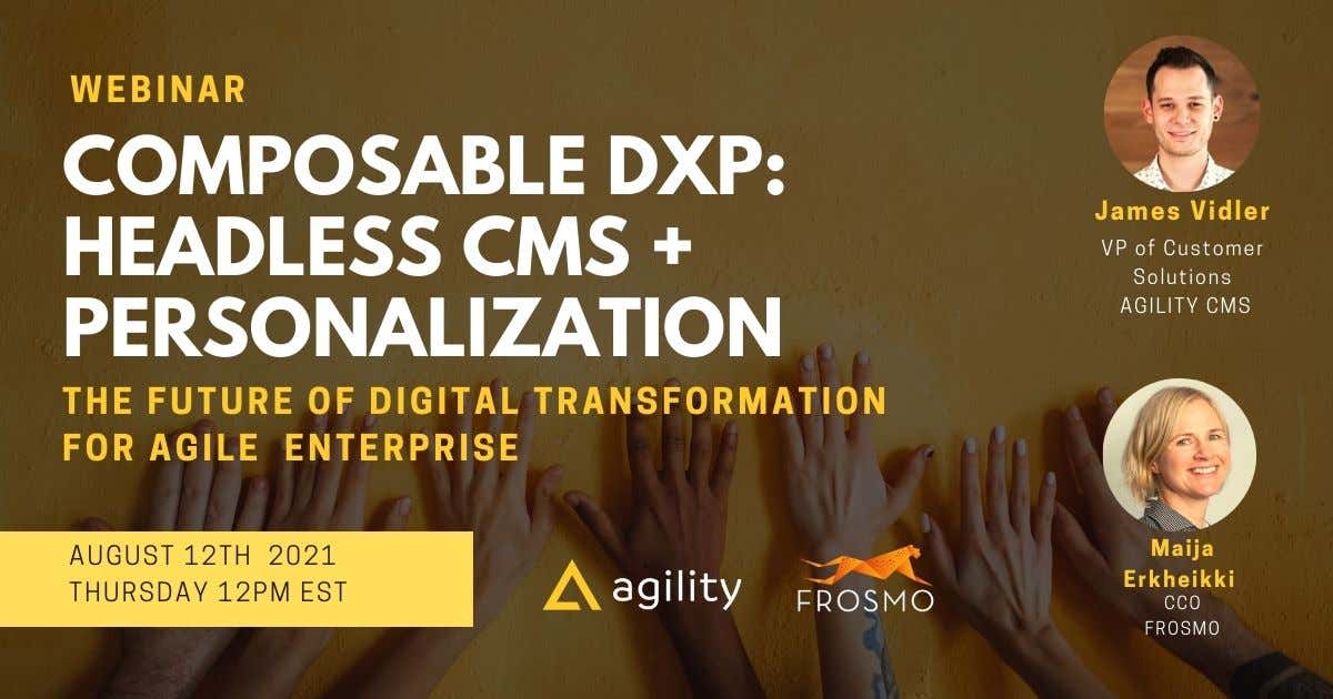 Composable DXP: Headless CMS + Personalization | Agility CMS