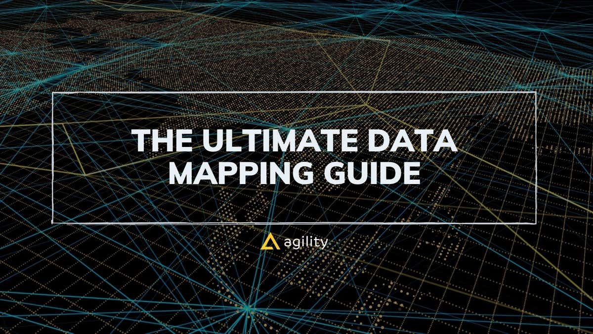 The Full Data Mapping Guide- Agility CMS