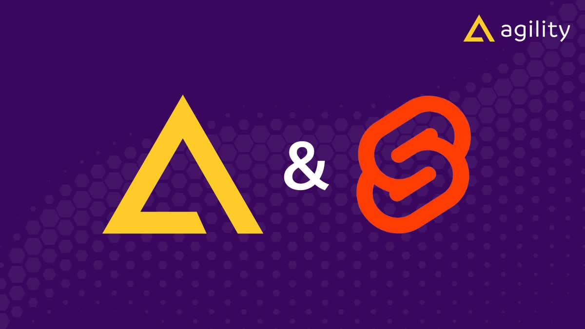 We Built a New SvelteKit Starter for Agility CMS Headless CMS | Easy ...